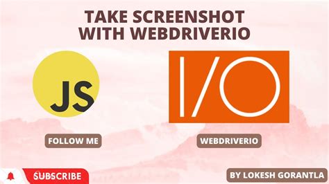 part 14 capturing screenshot with webdriverio youtube