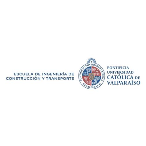 Escuela De Ingeniería De Construcción Y Transporte Pucv Valparaíso