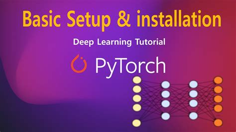 01 Pytorch Basic Installation Setup Of Pytorch Anaconda