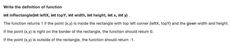 Solved Write The Definition Of Function Int Inrectangleint