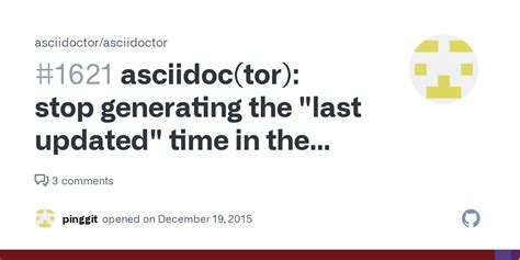 Asciidoctor Stop Generating The Last Updated Time In The End Of The Doc · Issue 1621