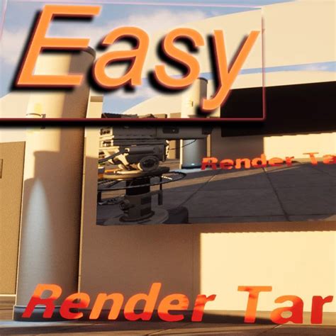 Easy Render Targets 149 Min Community Tutorial