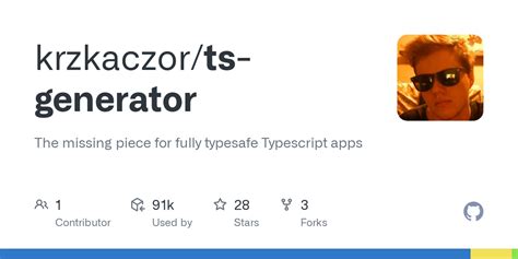 Github Krzkaczorts Generator The Missing Piece For Fully Typesafe