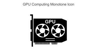 Gpu Computing Monotone Icon In Powerpoint Pptx Png And Editable Eps