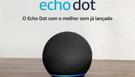 Echo Dot Guia Completo Para Aproveitar Ao Máximo Smartv Tech