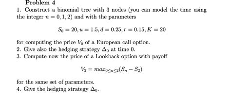 Problem 4 1 Construct A Binomial Tree With 3 Nodes