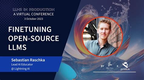 Finetuning Open Source Llms Sebastian Raschka Llms In Production Conference 3 Keynote 1