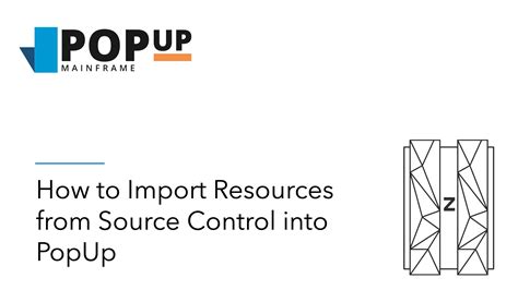 How To Import Resources From Source Control Into Popup