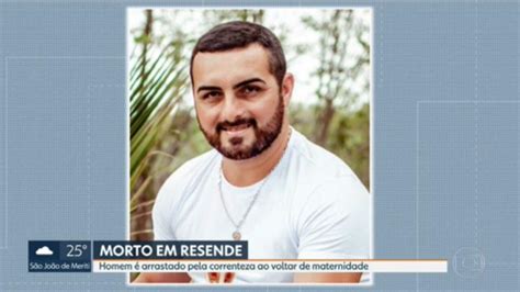 Vídeo Homem Morre Em Resende Ao Ser Arrastado Por Temporal Rj1 G1