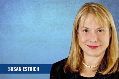 Susan Estrich In The Meantime The Real Deal West Central Tribune