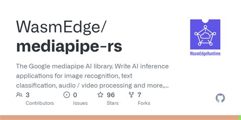 Github Wasmedge Mediapipe Rs The Google Mediapipe Ai Library Write
