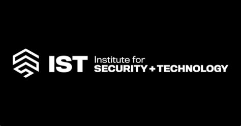 Institute For Security And Technologyinstitute For Security And Technology