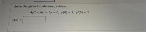 solved solve the given initial value problem