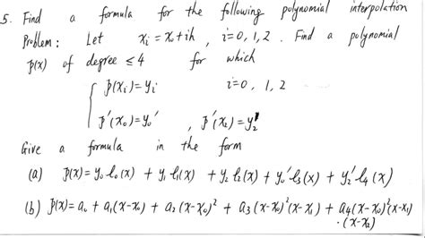 Solved Find A Formula For The Following Polynomial Chegg
