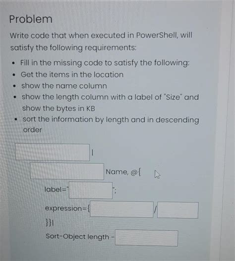 solved problem write code that when executed in powershell