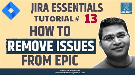 Jira Tutorial How To Remove Issues From Jira Epic Software