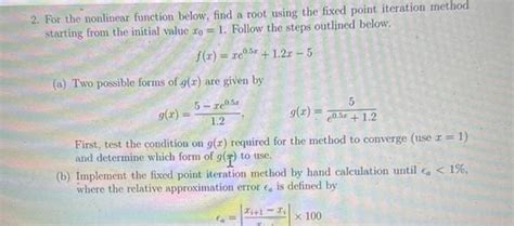 Solved 2 For The Nonlinear Function Below Find A Root