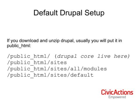 Civicactions Drupal Directory Structure Ppt