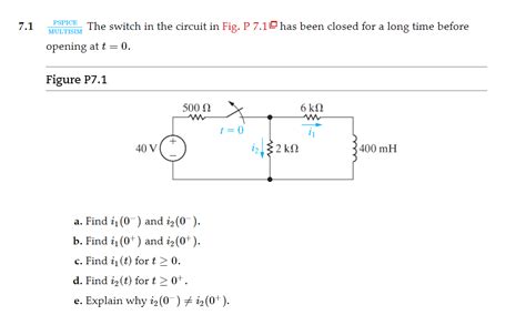 [solved] 7 1 pspice multisim the switch in the circuit in fig p 7 19