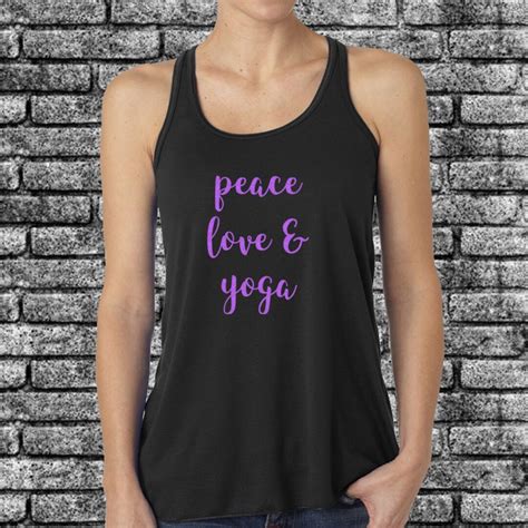 Peace Love And Yoga Glitter Flowy Tank Top Pilates Barre Workout Tank Fit Fitness Gym Etsy