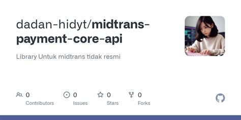 GitHub Dadan Hidyt Midtrans Payment Core Api Library Untuk Midtrans Tidak Resmi