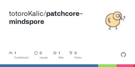Github Totorokalicpatchcore Mindspore