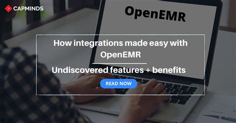 How Integrations Made Easy With OpenEMR Undiscovered Features
