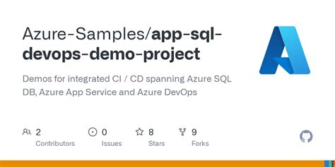 Github Azure Samplesapp Sql Devops Demo Project Demos For Integrated Ci Cd Spanning Azure