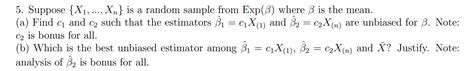 5 Suppose X1 Xn is a random sample from Exp β Chegg com