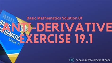 Anti Derivatives Exercise 191 Class 11 Basic Mathematics Solution Neb Updated Nepali