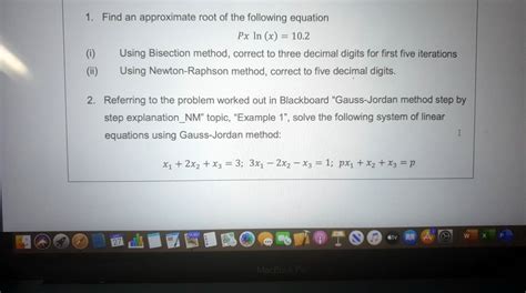 solved find an approximate root of the following equation px in x 10