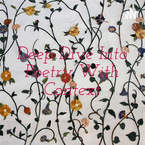 Listener Numbers Contacts Similar Podcasts Deep Dive Into Poetry