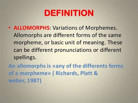 The Allomorphs