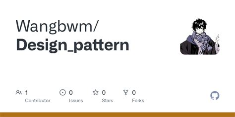GitHub Wangbwm Design Pattern