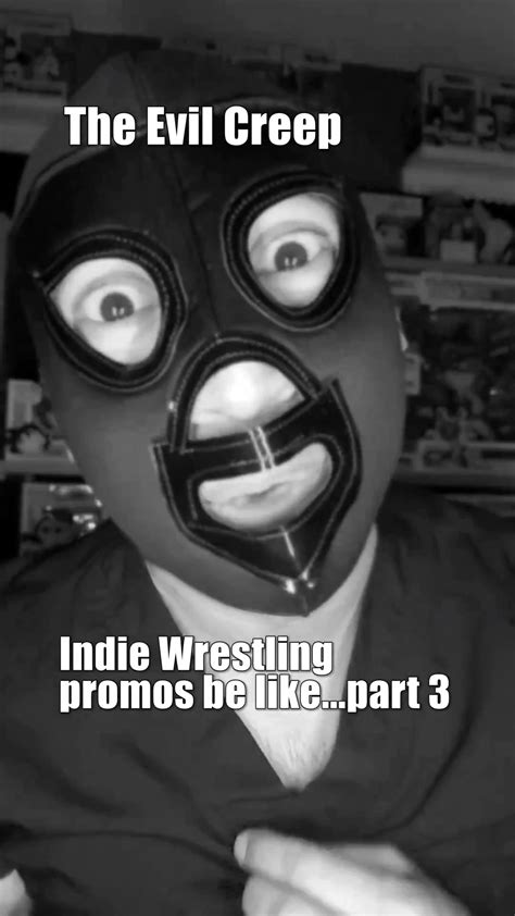 Indie Wrestling Promos Be Likepart 3 Aew Allelitewrestling Tlc