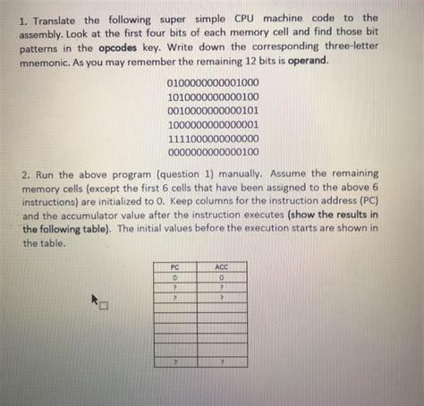 Solved 1 Translate The Following Super Simple Cpu Machine