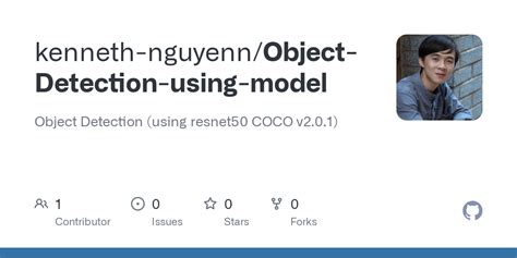 GitHub Kenneth Nguyenn Object Detection Using Model Object Detection