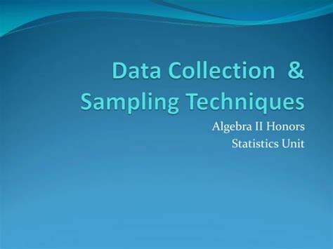 Ppt Comprehensive Guide To Sampling And Data Collection Techniques Powerpoint Presentation
