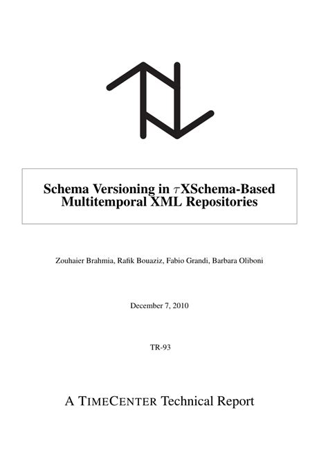 Pdf Schema Versioning In τxschema Based Multitemporal Xml Repositories