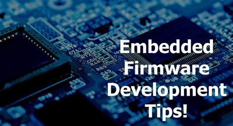 Tips And Tools For Embedded Firmware Development Digital Circuit