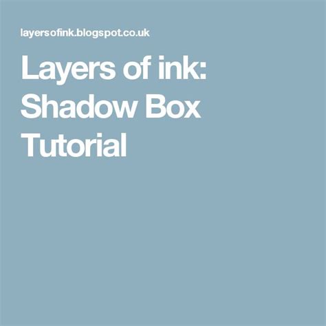 Layers Of Ink Shadow Box Tutorial Heart Shadow Tutorial Shadow Box
