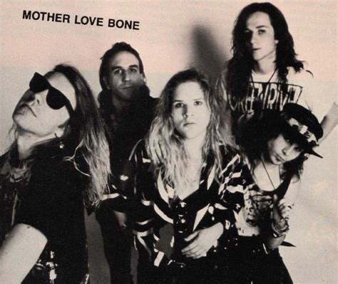 Mother Love Bone Mothers Love Pearl Jam Grunge Music