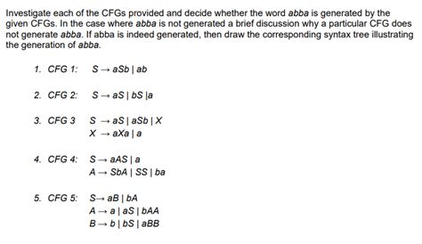 Solved Investigate Each Of The CFGs Provided And Decide Chegg Com