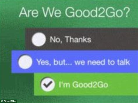 Good2Go App Allows Users To Give Consent Prior To Sex Daily Mail Online