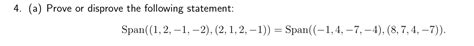 Solved A Prove Or Disprove The Following Chegg Com