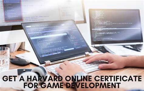 How To Get A Harvard Online Certificate For Game Development 7lign