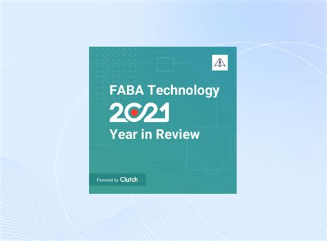 FABA Technology FABA Technology Records A Perfect Review Rating To Close 2021