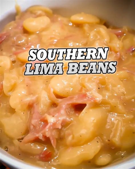 434k Views · 75k Reactions Southern Style Lima Beans Classic Soul