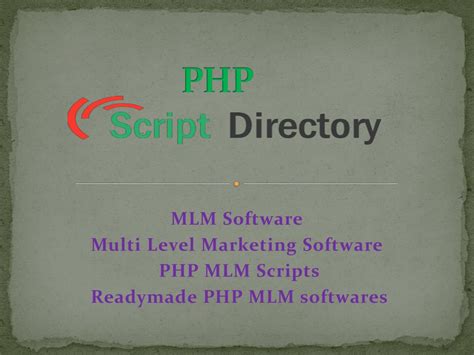ppt mlm softwares multi level marketing software php mlm scripts powerpoint presentation