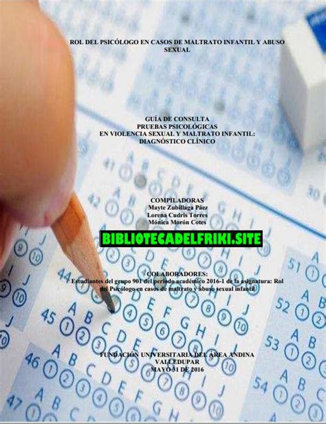 Rol Del Psicólogo En Casos De Maltrato Infantil Y Abuso Sexual Pdf
